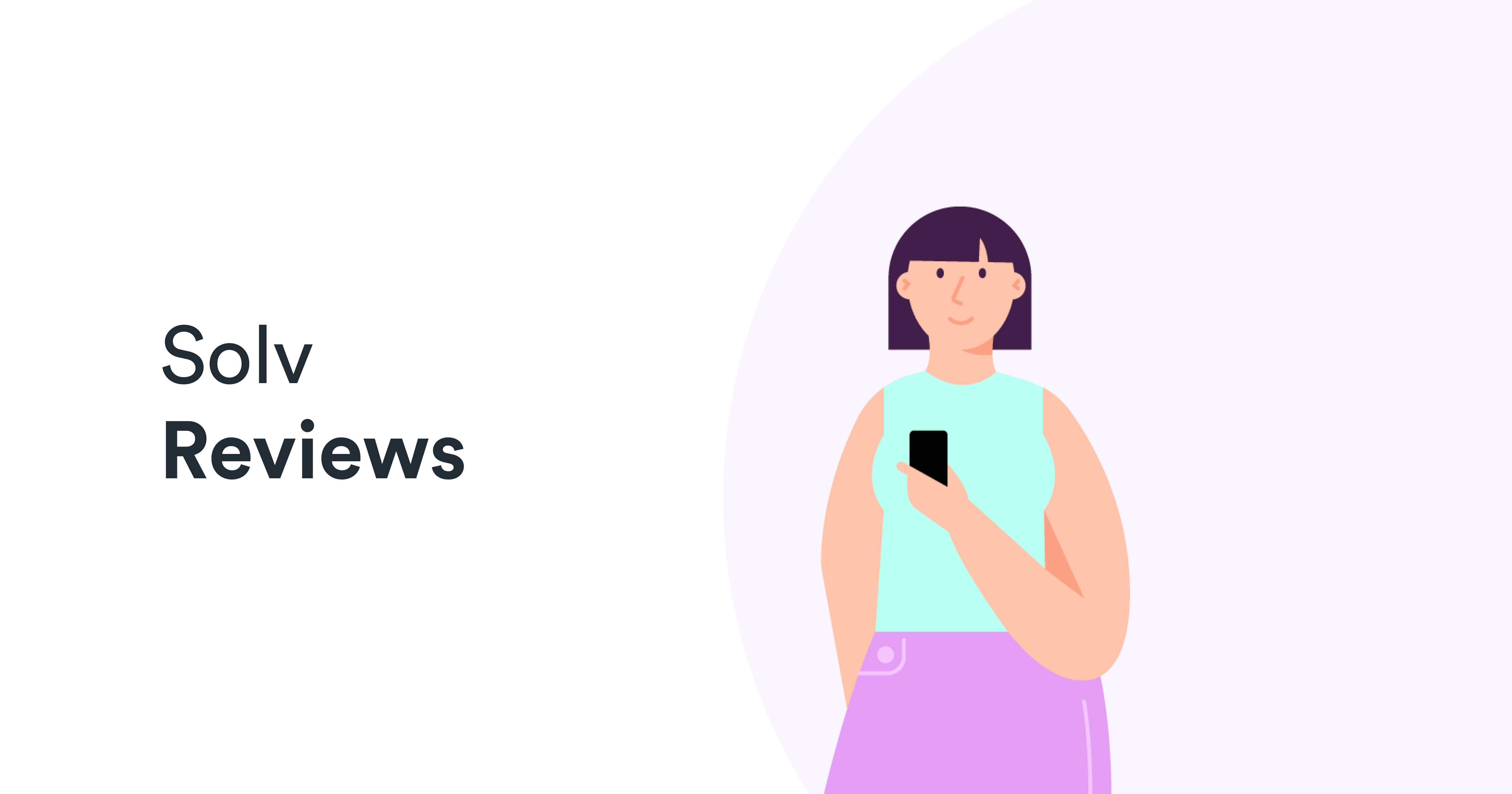 Solv Health Reviews & Testimonials | Solv